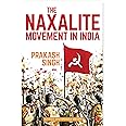 Buy The Naxalite Movement in India Book Online at Low Prices in India ...