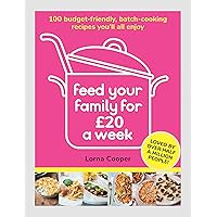 Feed Your Family for Under a Fiver: Over 80 budget-friendly, super ...