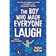 The Boy Who Made Everyone Laugh (the funniest new book for kids ...
