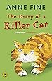 The Diary of a Killer Cat (The Killer Cat): Amazon.co.uk: Fine, Anne ...