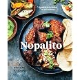 Nopalito: A Mexican Kitchen [A Cookbook] : Guzmán, Gonzalo, Adimando ...
