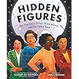 Hidden Figures Young Readers' Edition: The Untold True Story of Four ...