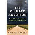How to Avoid a Climate Disaster: The Solutions We Have and the ...