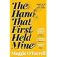 The Hand That First Held Mine: The Award-Winning Sunday Times ...
