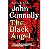 The Wrath of Angels: Private Investigator Charlie Parker hunts evil in the eleventh book in the ...