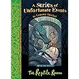 The Reptile Room: Lemony Snicket's classic children's mystery tale (A ...