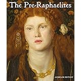 The Art Of The Pre-Raphaelites : Prettejohn, Elizabeth – YLEAV