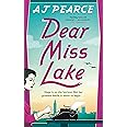 Dear Miss Lake: A heartwarming wartime story of courage and friendship (The Wartime Chronicles ...