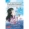 The Complete Story of Sadako Sasaki: and the Thousand Paper Cranes : M ...