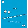 There Are No Cats in This Book : Schwarz, Viviane, Schwarz, Viviane: Amazon.co.uk: Books