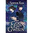 The God and the Gwisin: The much anticipated, page-turning sequel to ...