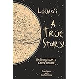 Lucian's Dialogues of the Courtesans: An Intermediate Greek Reader ...