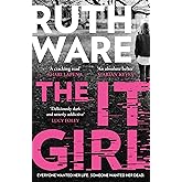 The It Girl: The deliciously dark thriller from the global bestseller ...