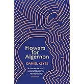 Flowers For Algernon: The must-read literary science fiction ...