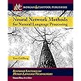 Buy Neural Network Methods for Natural Language Processing (Synthesis Lectures on Human Language ...