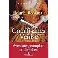 Amazon.fr - L'Escadron volant - tome 2 - Les Courtisanes de Venise ...