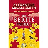 Bertie Plays The Blues: 7 (44 Scotland Street): Amazon.co.uk: McCall ...