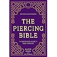 The Piercing Bible: The Definitive Guide to Safe Body Piercing : Angel ...