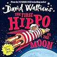 The First Hippo on the Moon : Walliams, David, Ross, Tony: Amazon.in: Books