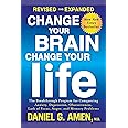 Change Your Brain, Change Your Life (Revised and Expanded) : Amen M.D., Daniel G.: Amazon.in: Books