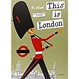 This is London (This Is . . .) : Miroslav Sasek, Miroslav Sasek: Amazon ...