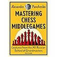 Buy MASTERING CHESS MIDDLEGAMES Book Online at Low Prices in India ...