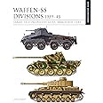 Waffen-SS Divisions 1939–45: The Essential Identification Guide ...