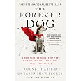 The Forever Dog: The New York Times and Sunday Times Bestselling Dog ...