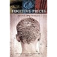 Fugitive Pieces: Amazon.co.uk: Michaels, Anne: 9780747534969: Books