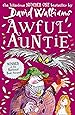 Awful Auntie: Amazon.co.uk: Walliams, David: Books