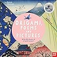 British Museum: Origami, Poems and Pictures: With 50 Sheets of Origami ...
