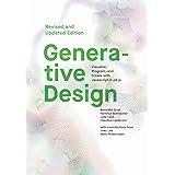 Generative Design: Visualize, Program, and Create With Processing : Bohnacker, Hartmut, Gross ...