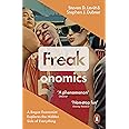 Freakonomics: A Rogue Economist Explores the Hidden Side of Everything ...