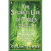 The Secret Life of Trees: How They Live and Why They Matter: Amazon.co ...