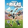 El Rulas 2. El Rulas y la Copa Legendaria (Jóvenes influencers ...