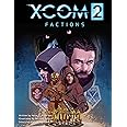 The Art of XCOM 2 : 2K Games, .: Amazon.es: Libros