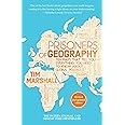Prisoners of Geography: Ten Maps That Tell You Everything You Need to Know About Global Politics ...