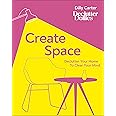 Create Space: Declutter Your Home to Clear Your Mind: Amazon.co.uk ...