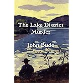 The Lake District Murder (British Library Crime Classics) eBook : Bude ...