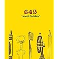 642 Things to Draw: Inspirational Sketchbook to Entertain and Provoke ...