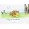 Si yo tuviera una púa: 2 (Me lo dijo un pajarito) : Clemente Laboreo ...