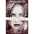 Fractured: Book 2 (SLATED Trilogy): Amazon.co.uk: Terry, Teri ...