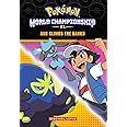 Buy Pokémon World Championship #1: Ash Climbs the Ranks Book Online at ...