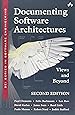 Documenting Software Architectures: Views and Beyond SEI Series in Software Engineering: Amazon ...