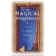 The Magical Household: Spells & Rituals for the Home (Llewellyn's ...