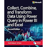 Collect, Combine, and Transform Data Using Power Query in Excel and Power Bi : Raviv, Gil ...