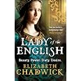 Lady Of The English: Amazon.co.uk: Elizabeth Chadwick: 8601404455148: Books