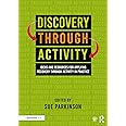 Discovery Through Activity: Ideas and Resources for Applying Recovery ...