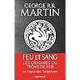 Amazon.fr - Feu et sang: Partie 1 (House of the Dragon) - Martin, George R. R., Marcel, Patrick ...