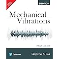 Buy Mechanical Vibrations, 6e Book Online at Low Prices in India ...